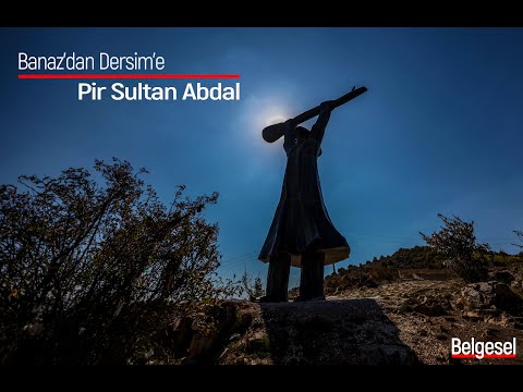 Banaz'dan Dersim'e Pir Sultan Abdal (Belgesel)