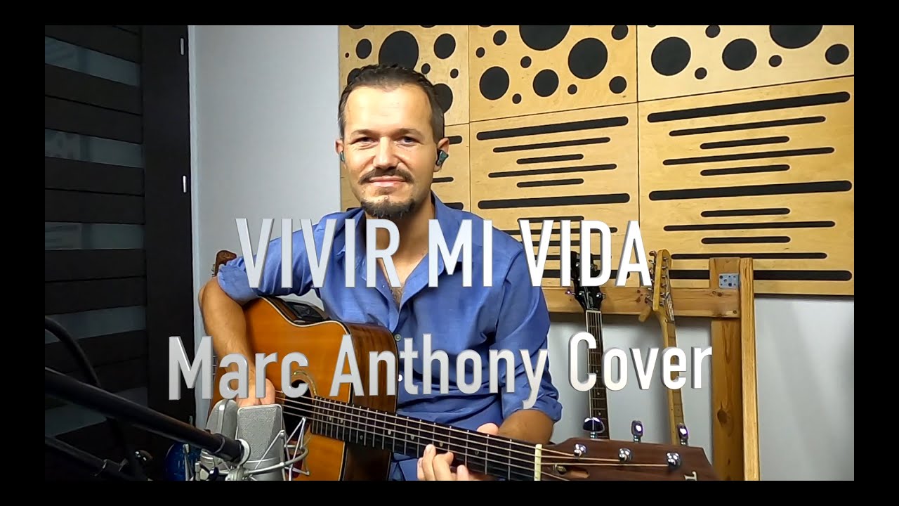 Vivir mi vida (Marc Anthony cover) - Sebastian Iwanowicz - YouTube
