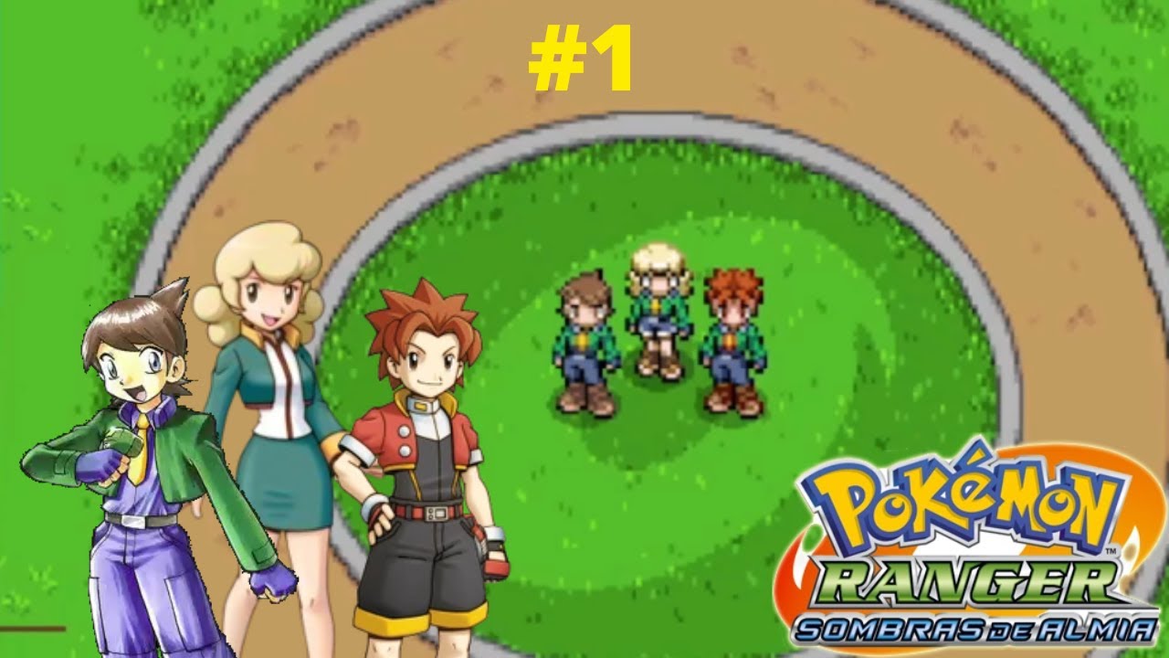 ¡LA ESCUELA RANGER Y NUEVOS AMIGOS! [Pokémon Ranger 2 Sombras de Almia ...