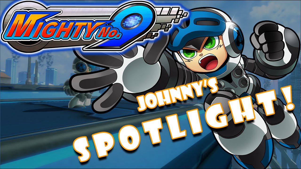 Johnny's SPOTLIGHT! - Mighty No. 9 - YouTube