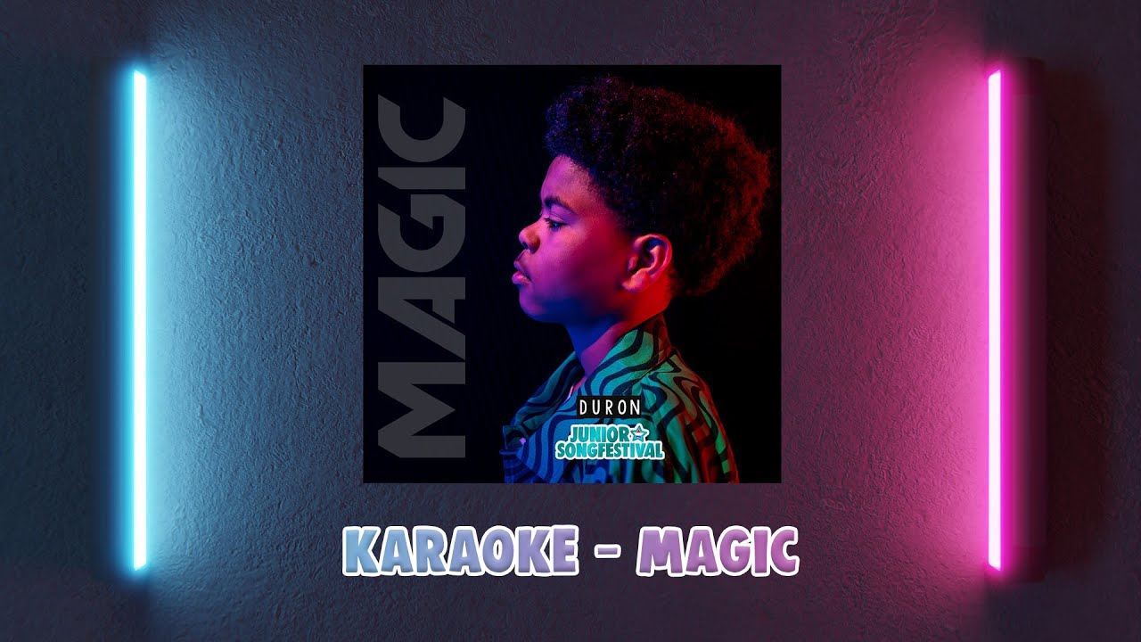 DURON - MAGIC 🎤 (OFFICIAL KARAOKE) | JUNIOR SONGFESTIVAL 2023 🇳🇱 - YouTube