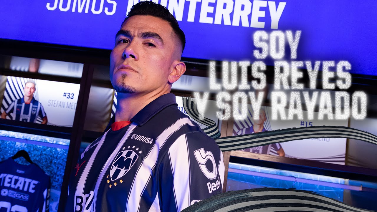 ¡Soy Luis Reyes y soy Rayado! - YouTube