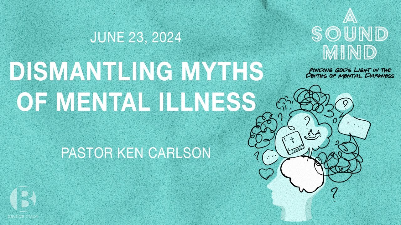 A Sound Mind: Dismantling Myths of Mental Illness - YouTube