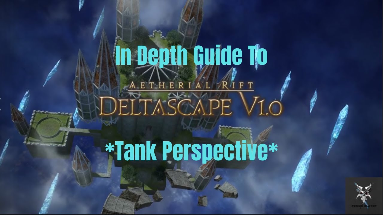 Final Fantasy 14 Deltascape V1.0 Normal Raid In Depth Dungeon ...