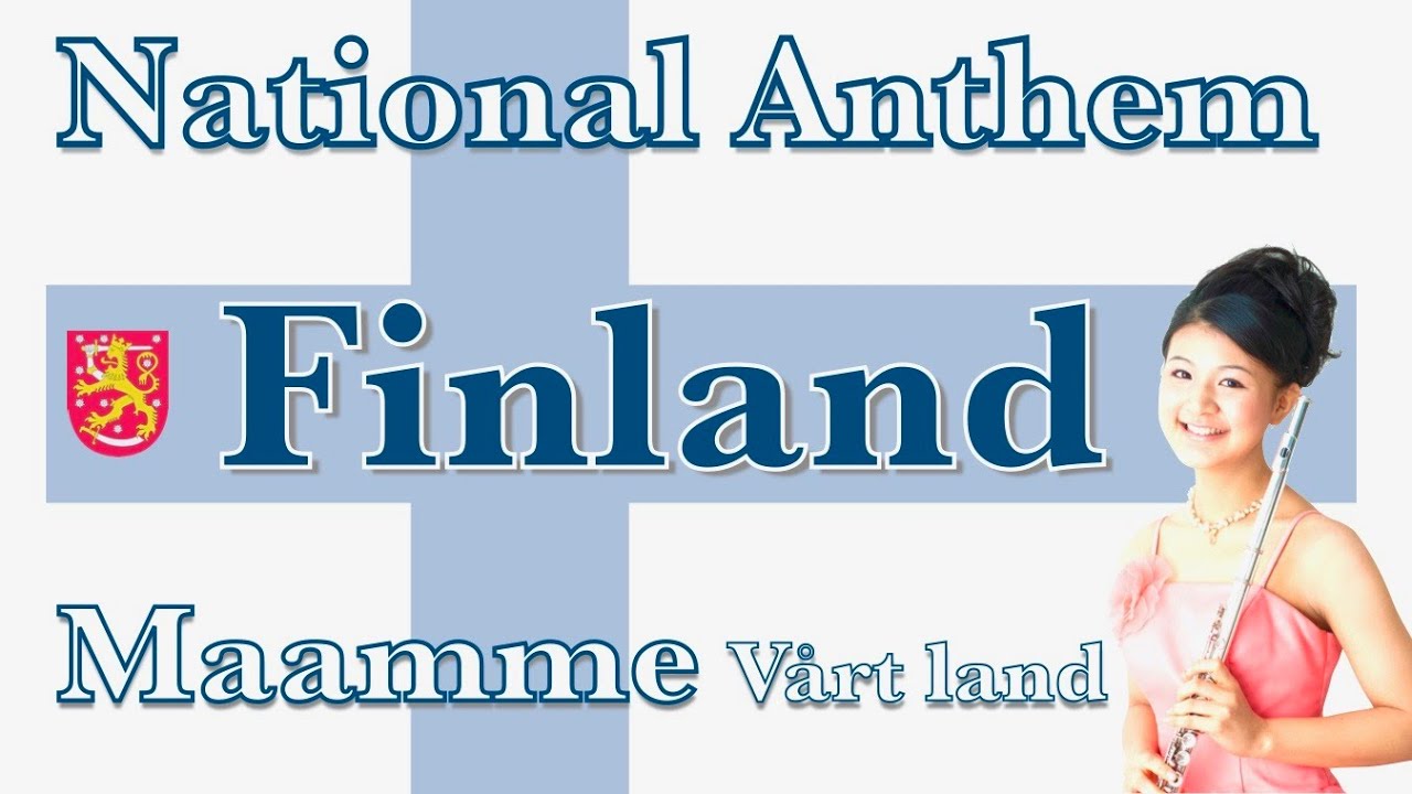 [National Anthem]🇫🇮Finland "Maamme" - YouTube
