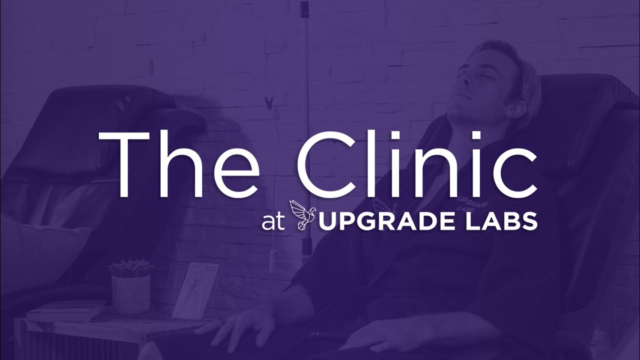 The Clinic at Upgrade Labs Wellness Services - YouTube