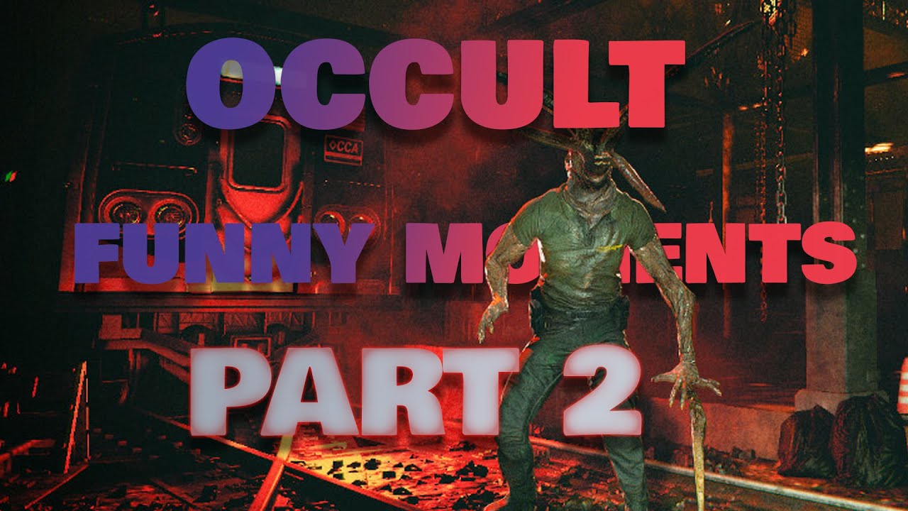 Occult Funny Moments Part 2 (ENDLESS SEARCHING) - YouTube