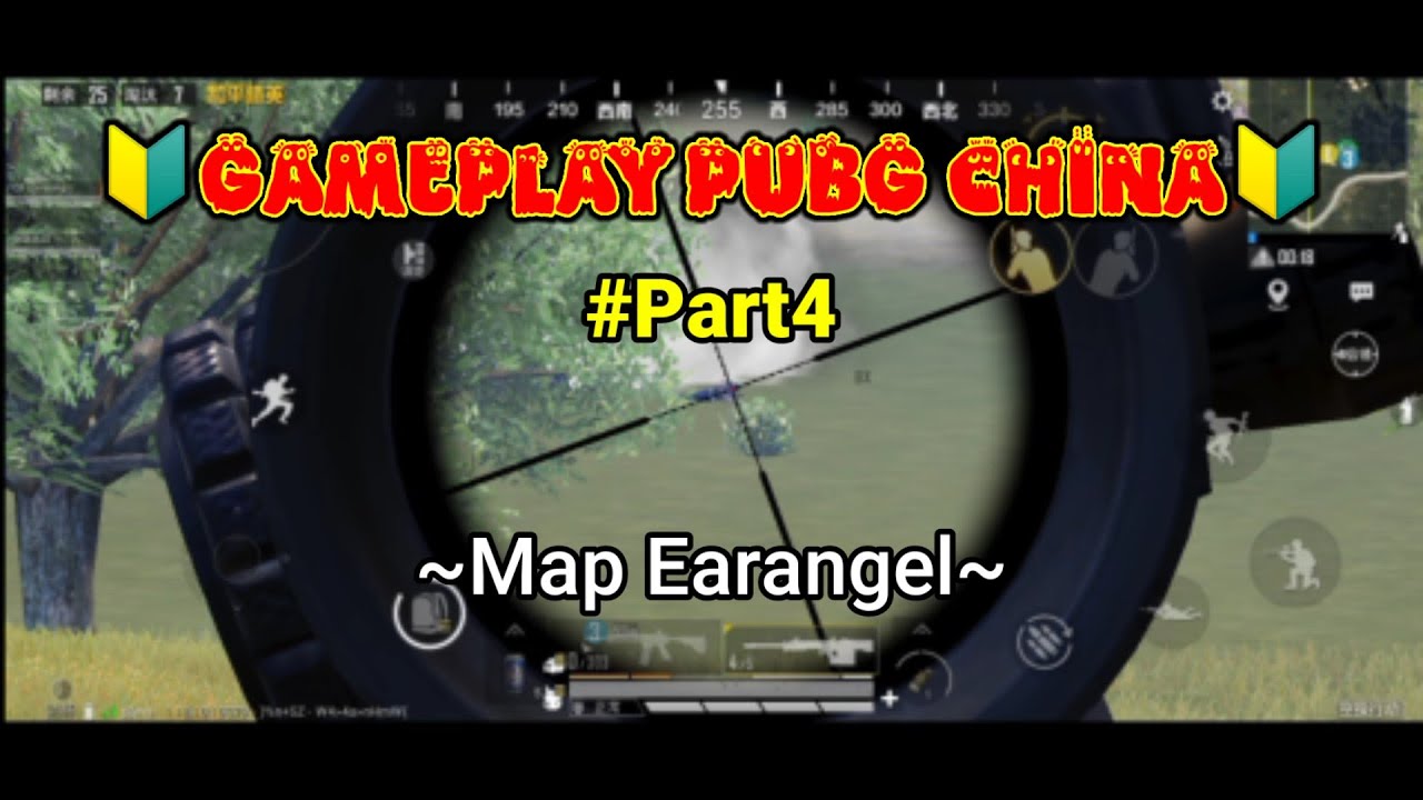 GamePlay PUBG-CHINA Map Earangel #part4 #youtube #update - YouTube