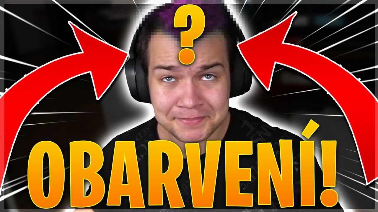 OBARVIL JSEM SI VLASY!!! [MarweX&GF] - YouTube