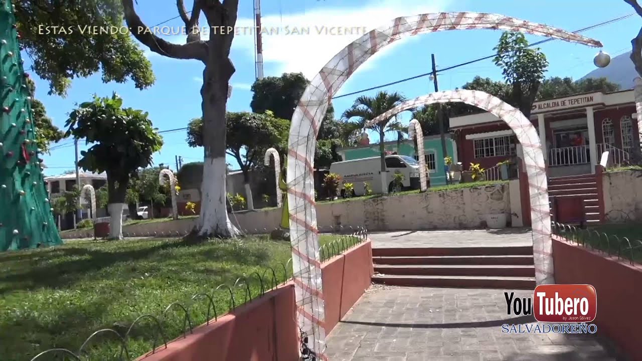 Tepetitan San Vicente El Salvador C.A. - YouTube