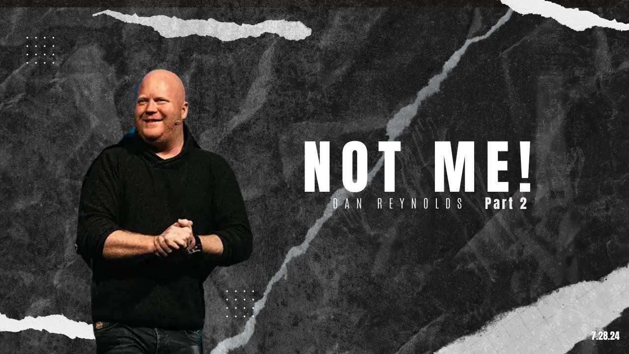 NOT ME! Part 2 | Dan Reynolds | July 28th - YouTube