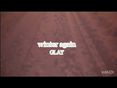 winter again GLAY カバー アコギ弾き語り 自動歌詞 - YouTube