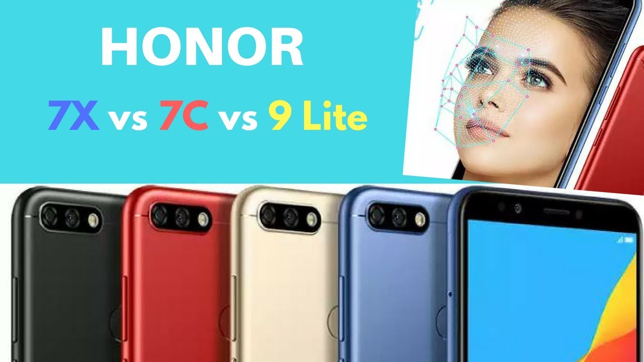 Compare Honor 7C vs 7X vs 9 Lite: Specs, Size, Features, Price | Hindi ...