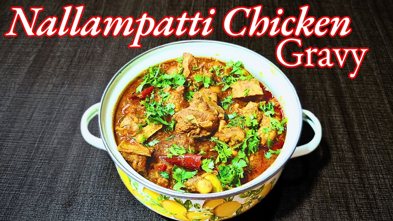 கொங்கு நாடு ஸ்பெஷல் நல்லாம்பட்டி சிக்கன் குழம்பு | Nallampatti Chicken ...