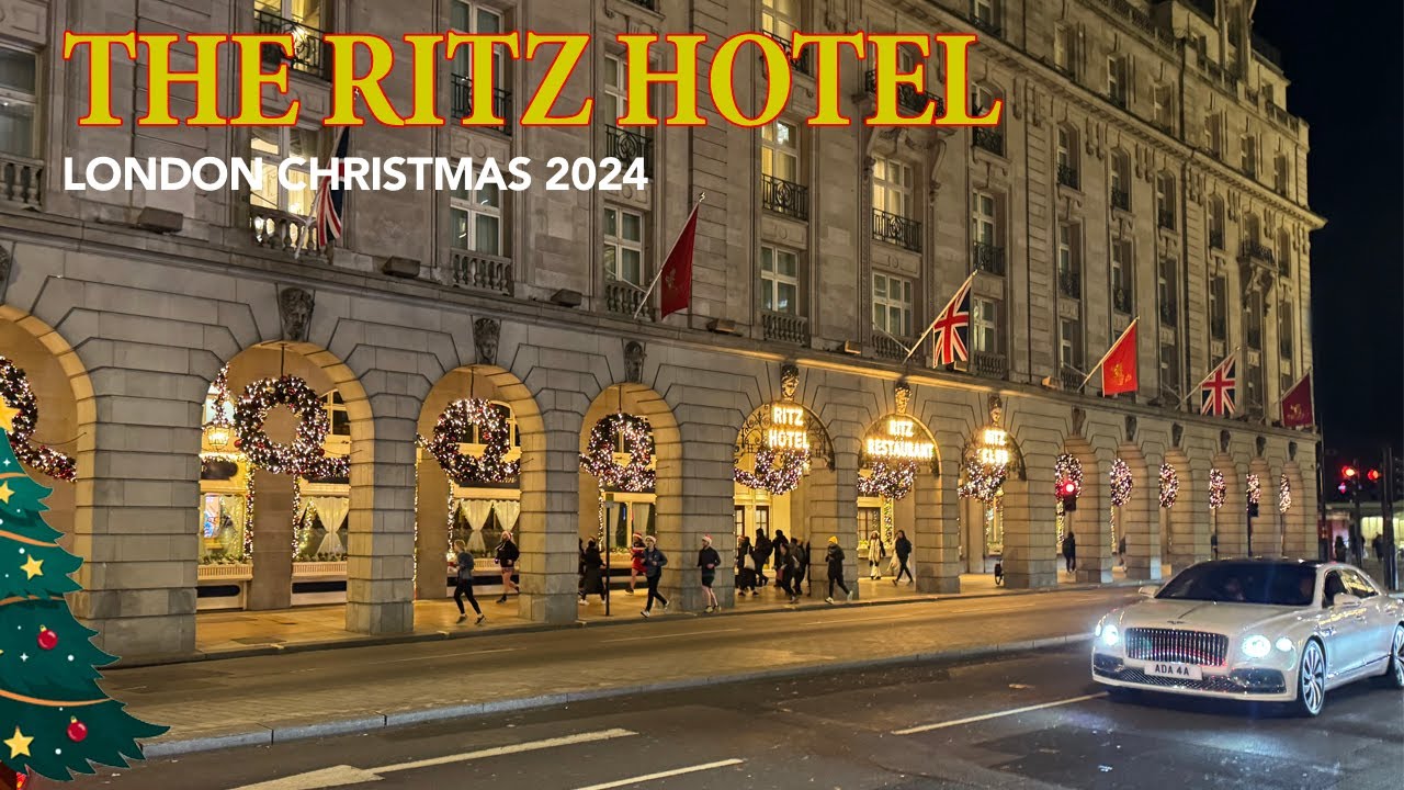 The Ritz Hotel, London Christmas Walk 2024 [CHRISTMAS LONDON WALK 2024 ...