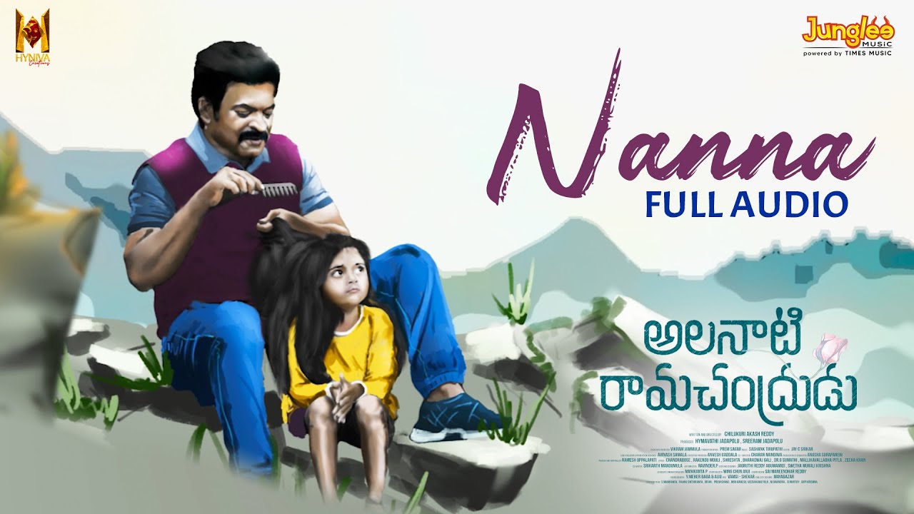 Nanna | Full Audio | Alanaati Ramachandrudu | Krishna Vamsi | Mokksha ...
