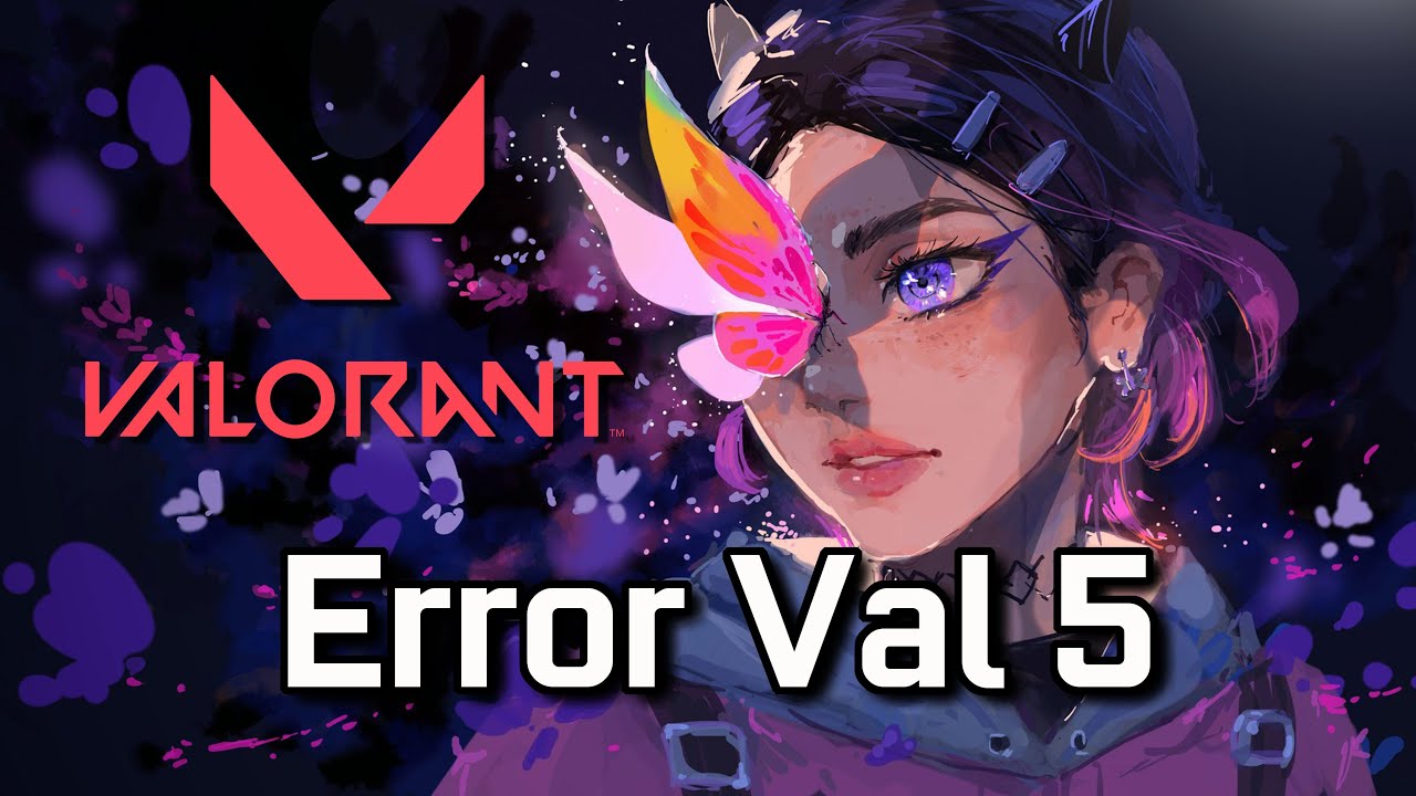Valorant Código de Error VAL 5 Solucion - YouTube