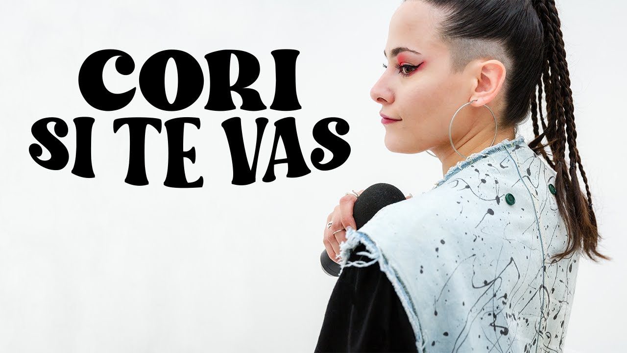 CORI - Si Te Vas (Video Oficial) - YouTube