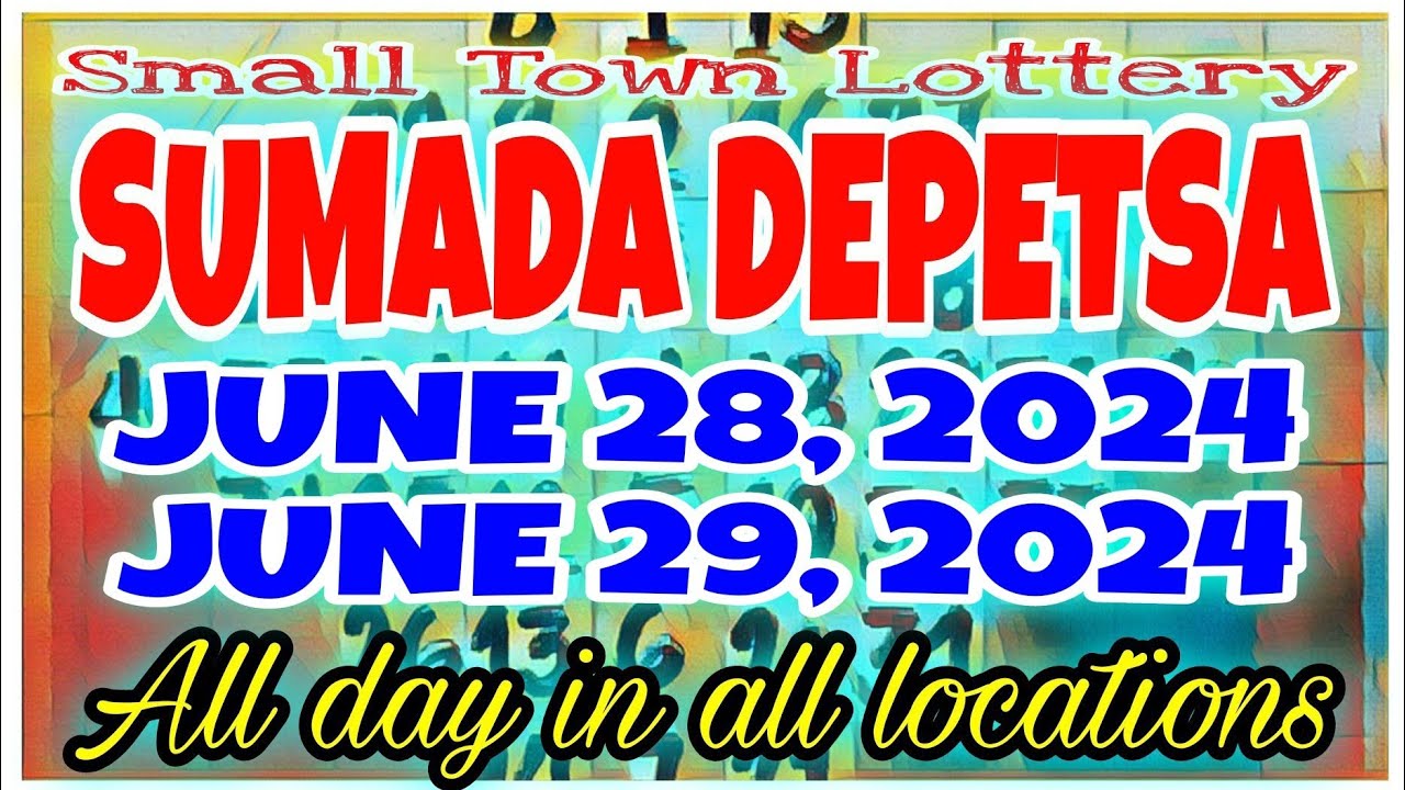 SUMADA DEPETSA/ JUNE 28, 2024 & JUNE 29, 2024/ ALL DAY IN ALL LOCATIONS ...
