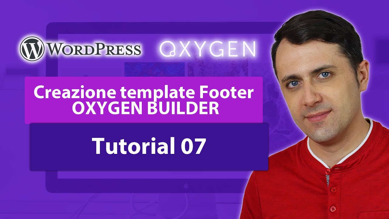 Creazione del template Footer per tutto il sito [Sito WP VELOCE con Oxygen builder] - Tutorial ...