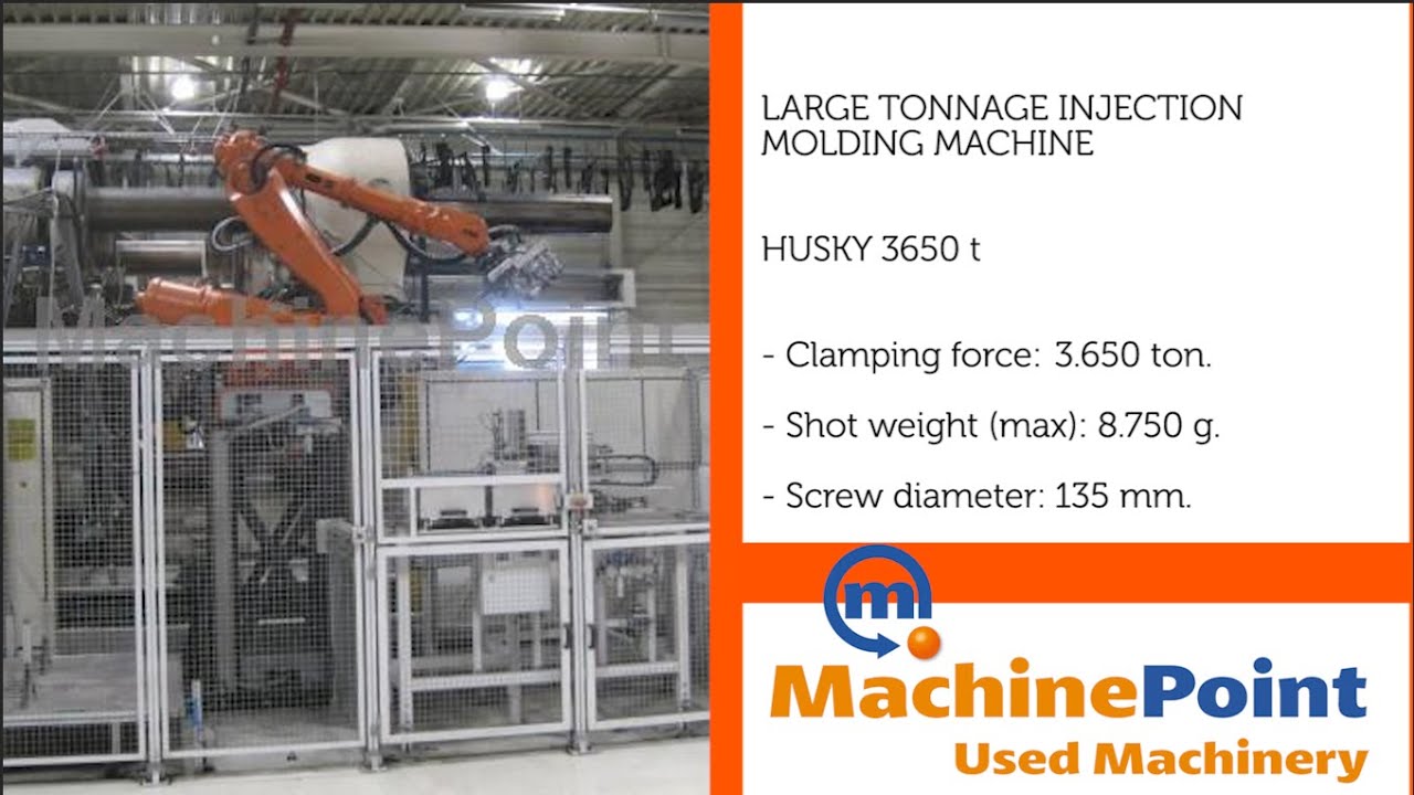 HUSKY 3650 t Used Large Tonnage Injection Molding Machines MachinePoint ...