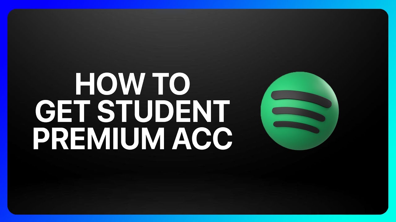 How To Get Student Premium Spotify Account Tutorial - YouTube