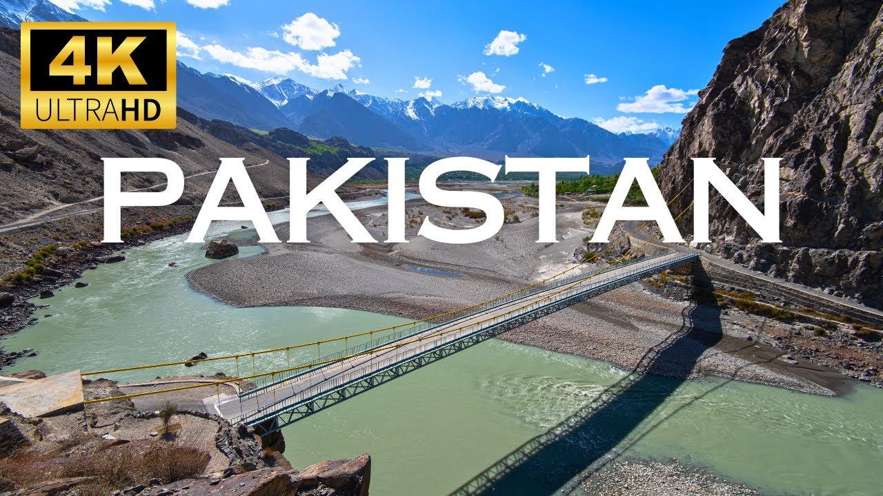 PAKISTAN - 4K (60FPS) ULTRA HD - Scenic Film With Relaxing Sounds - YouTube