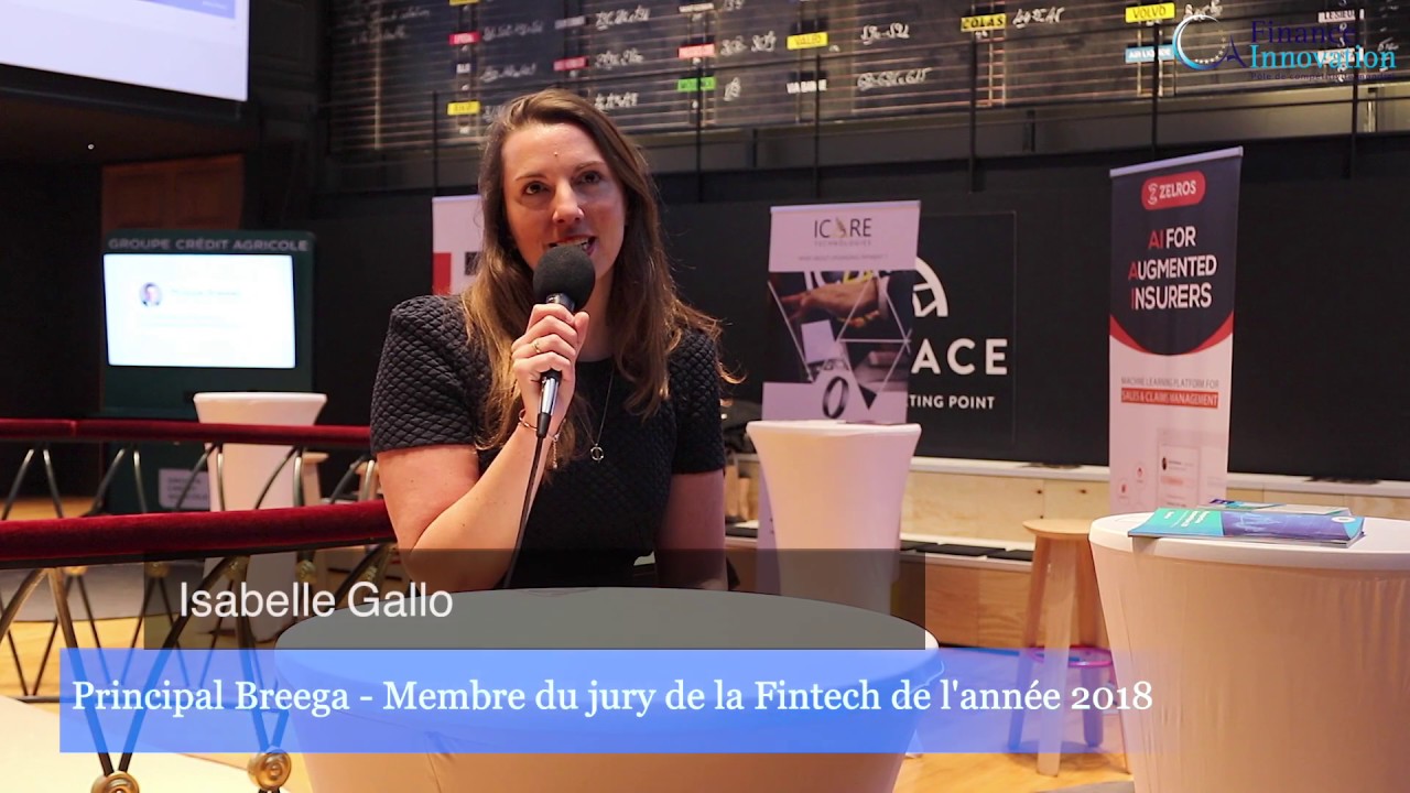 #FintechDelAnnee 2018 - Isabelle Gallo - Principal, Breega - YouTube