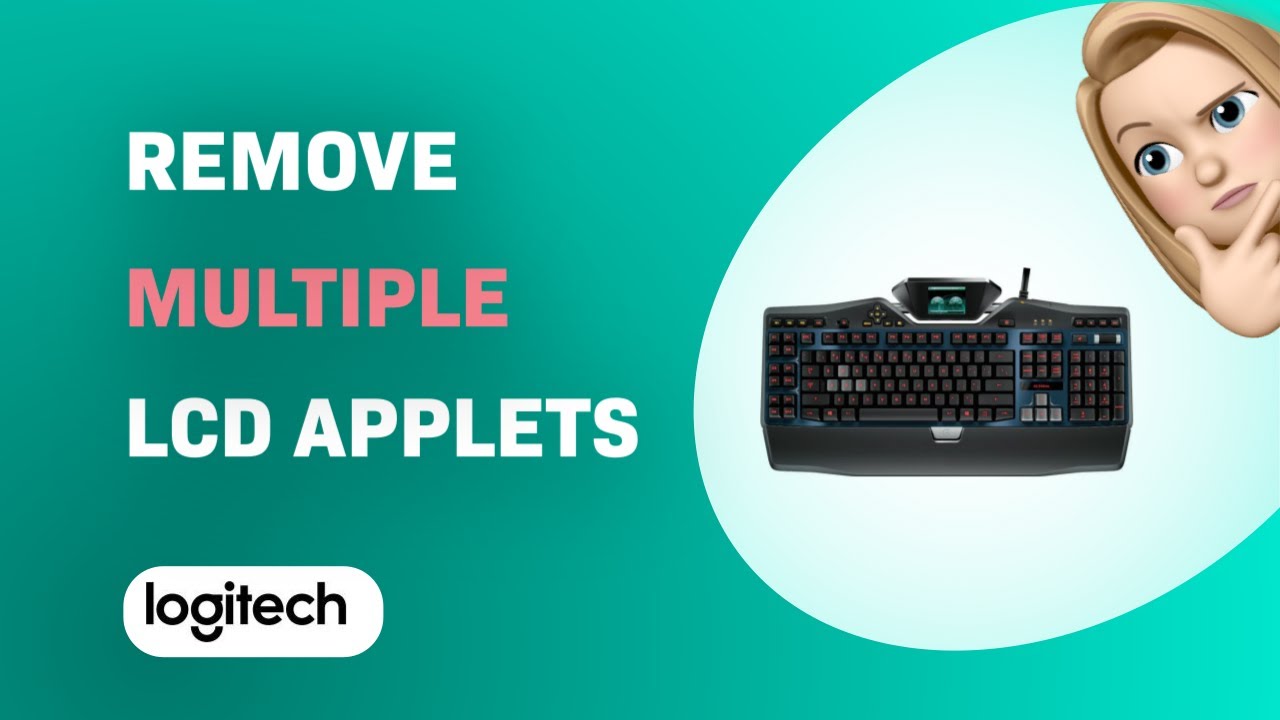 How to Remove Multiple LCD Demo Applets from Logitech G19S Keyboard ...