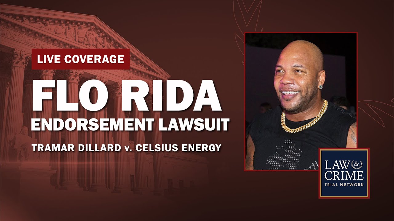 Watch Live: Flo Rida Endorsement Lawsuit - Tramar Dillard v. Celsius ...