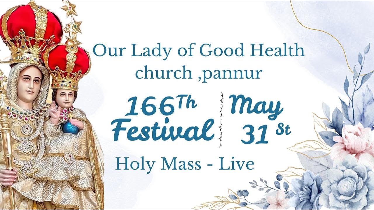 Feast of Our Lady of Health Church Pannur 2025 | Festival Mass | #OLHC ...