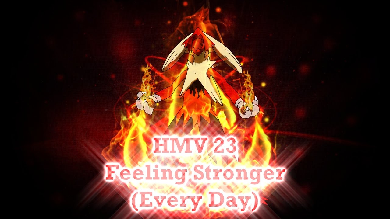HMV 23 - Feeling Stronger (Every Day) - YouTube