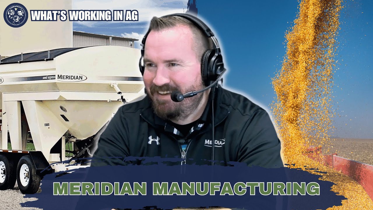 What's Working In Ag with Meridian Manufacturing - YouTube
