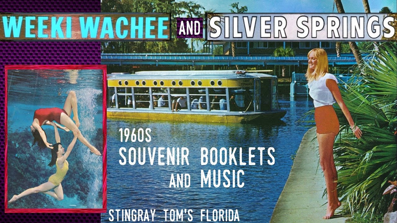 Weeki Wachee & Silver Springs - 1960's Souvenir Booklets & Music: A ...