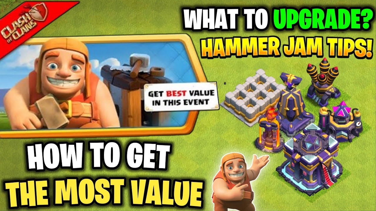 HOW TO GET THE MOST VALUE FROM HAMMER JAM EVENT COC | TH16 HAMMER JAM ...
