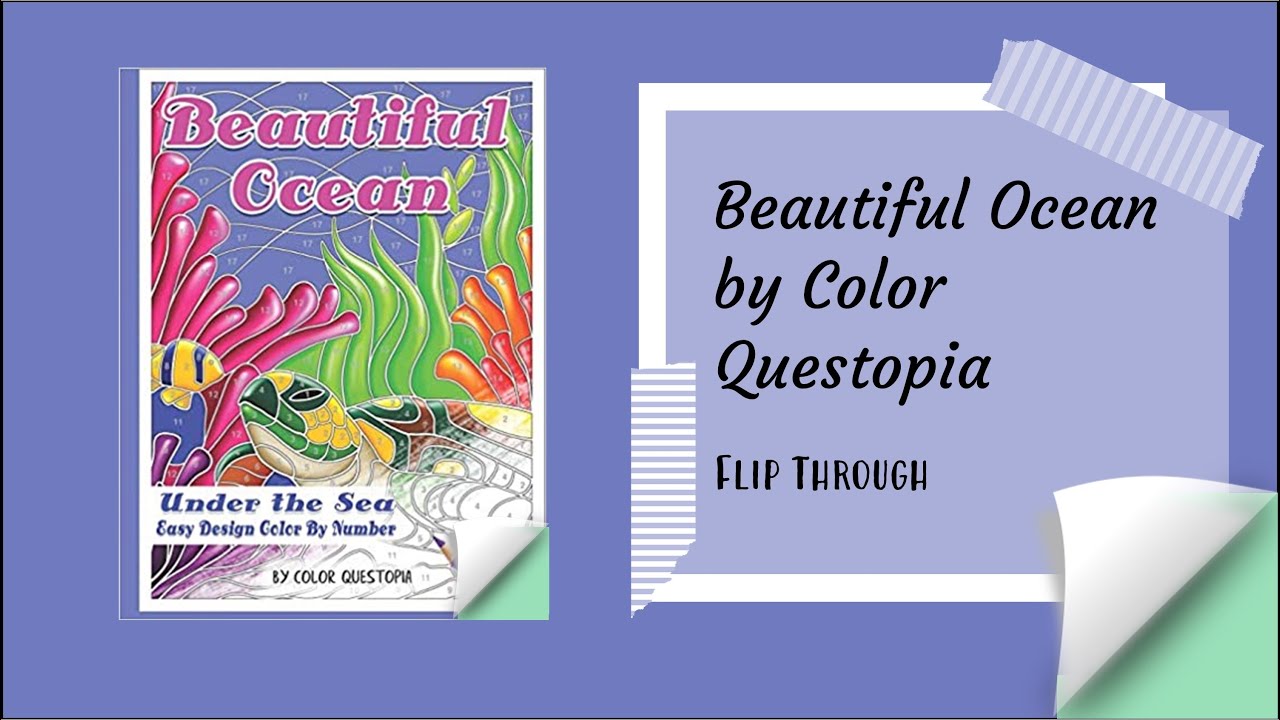 Beautiful Ocean by Color Questopia - Flip through - YouTube