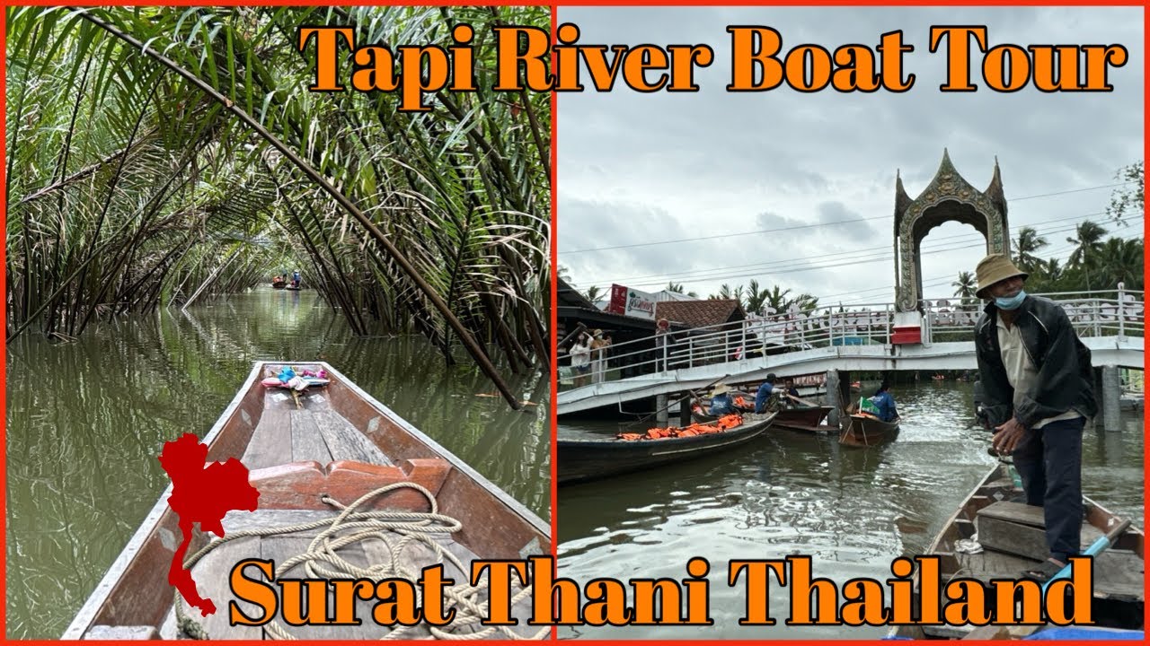 Tapi River Boat Tour & Floating Market - Surat Thani Thailand - YouTube