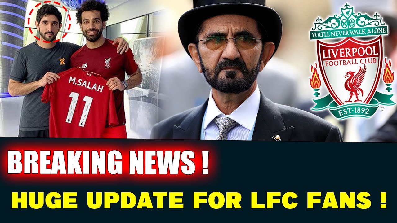 Liverpool FC Fans Go Wild after Dubai's bid for the Club | Crucial ...