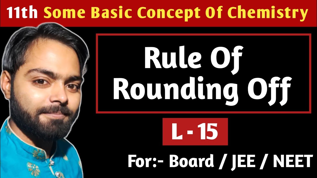Rule of rounding Off Number | Ncert 11th class chemistry | Vivo ...