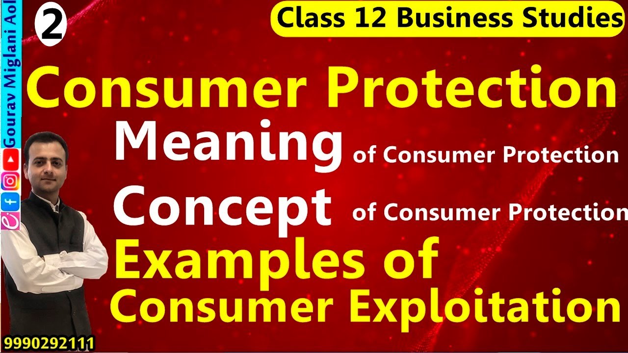 Meaning of Consumer Protection | Consumer Protection Class 12 Business ...