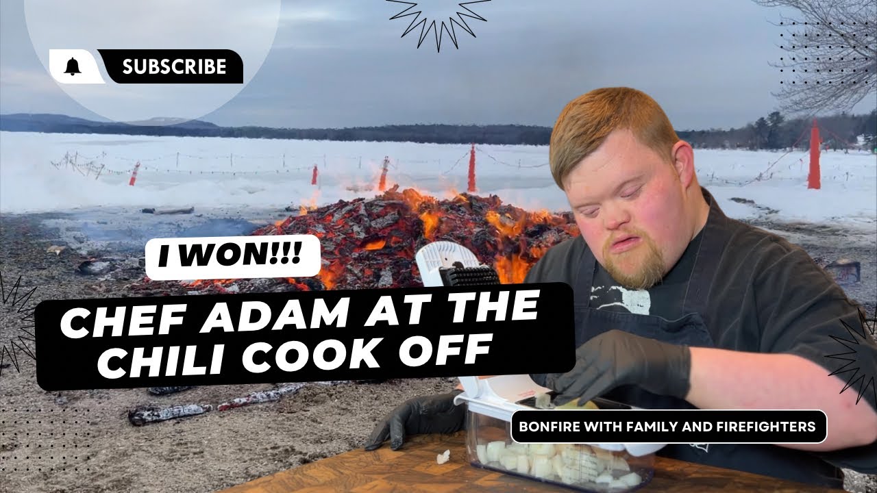 I WON!!! CHEF ADAM AT THE CHILI COOK OFF…BONFIRE WITH FIREFIGHTERS ...