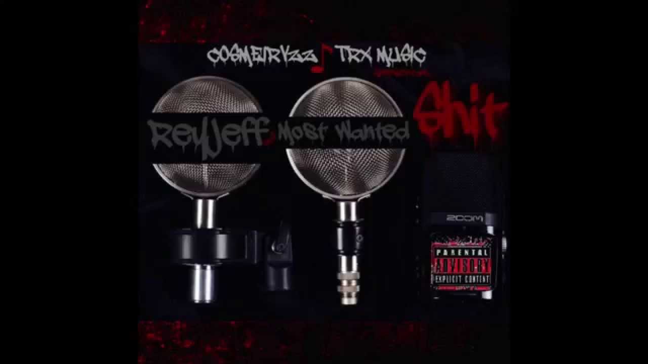 Rey Jeff - Shit (Feat. Kelson Most Wanted) (Áudio) - YouTube