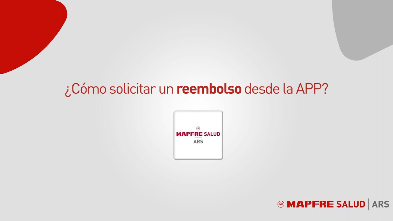 Tutorial | ¿Cómo solicitar un reembolso en nuestra APP? | MAPFRE Salud ...