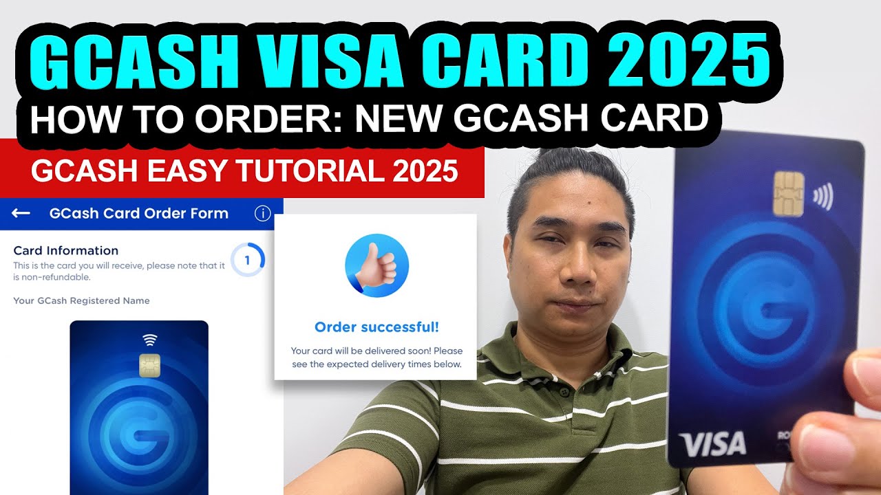 HOW TO GET NEW GCASH VISA CARD 2025 | PAANO KUMUHA NG BAGONG GCASH VISA ...
