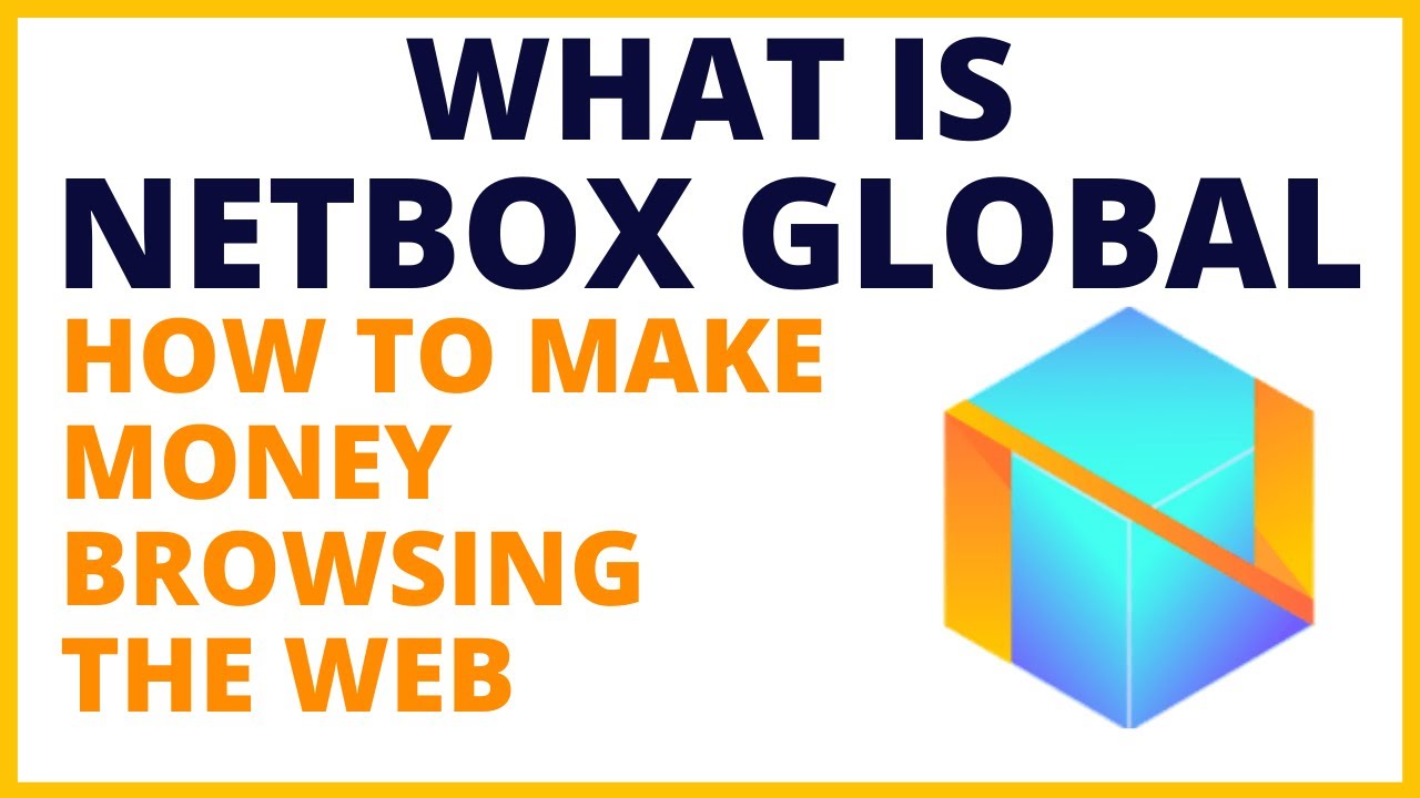 Netbox Global Review- How To Earn Money Browsing The Internet - YouTube