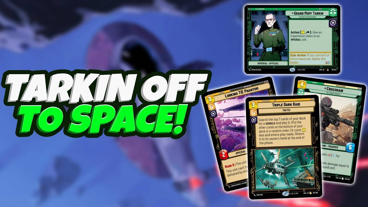 Ready For Tark Off! - Tarkin Cunning Deck Tech - Star Wars Unlimited ...