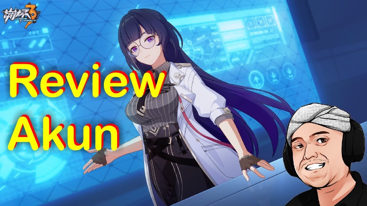 Review Akun V8.1 | Honkai Impact 3rd - YouTube