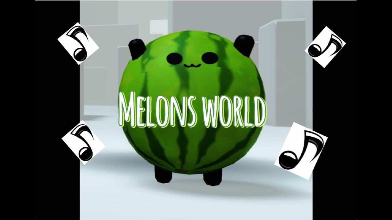 Melons world official music video - YouTube