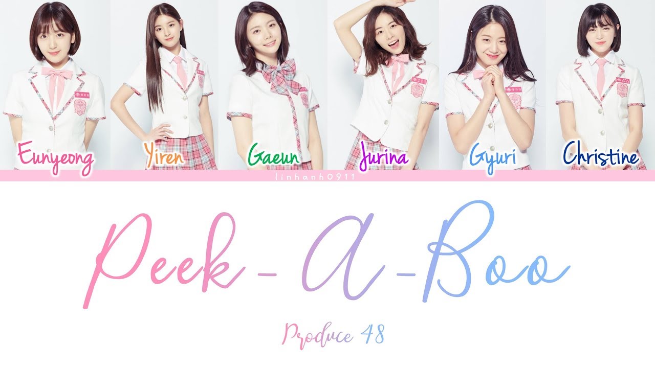 PRODUCE 48 - Peek-A-Boo (피카부) (COVER) [Color Coded Lyrics] (HAN|ROM|ENG ...
