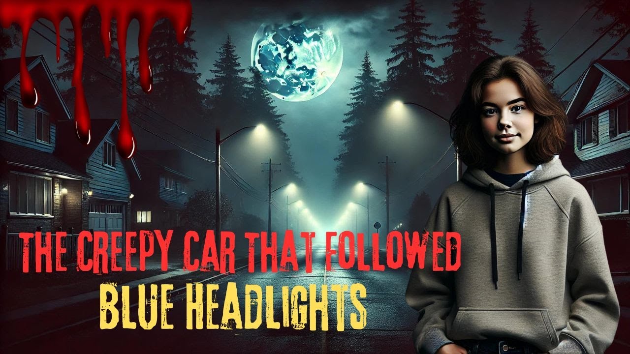Blue Headlights | The Creepy Car That Followed - YouTube
